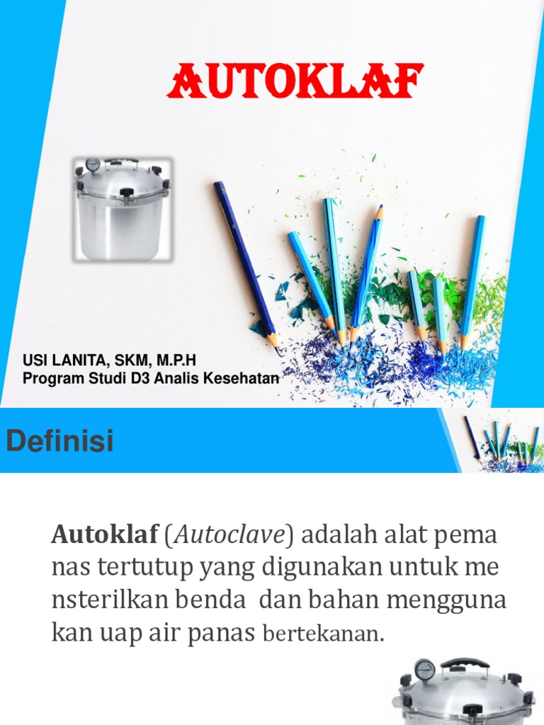 MENGERTIKAN FUNGSI DAN KERJA AUTOKLAF | PDF