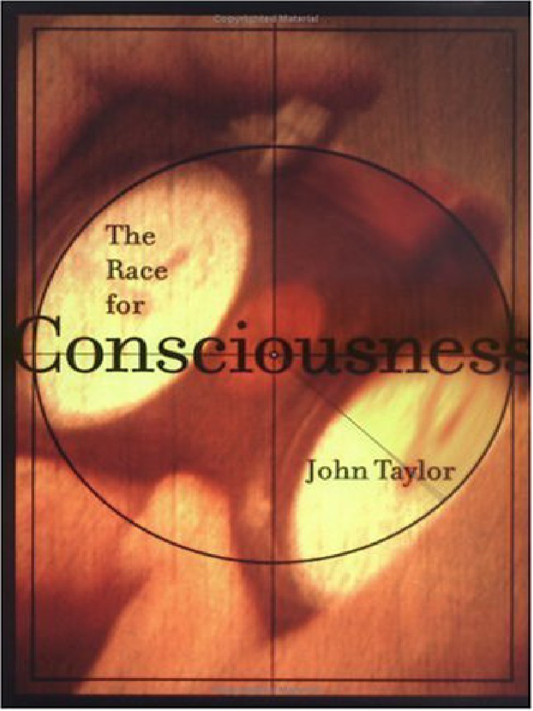 The Race For Consciousness | Consciousness | Unconscious Mind