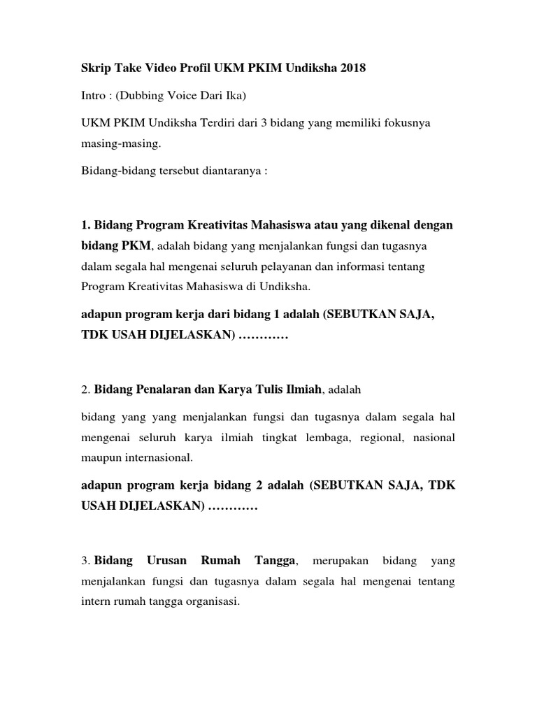Skrip Video Profil UKM PKIM Undiksha | PDF | Bisnis | Seni