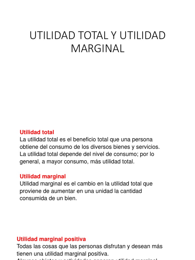 Utilidad Total y Marginal | PDF | Racionalidad | Excedente económico