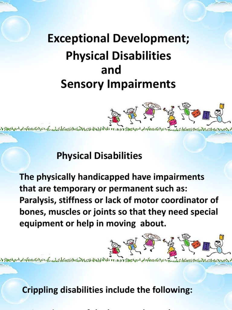 Exceptional Development Physical Disabilities & Sensory Impairment | PDF