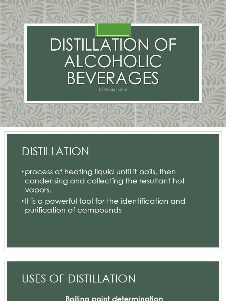 Alcohol Distillation Methods Explained | PDF | Distillation | Liquids