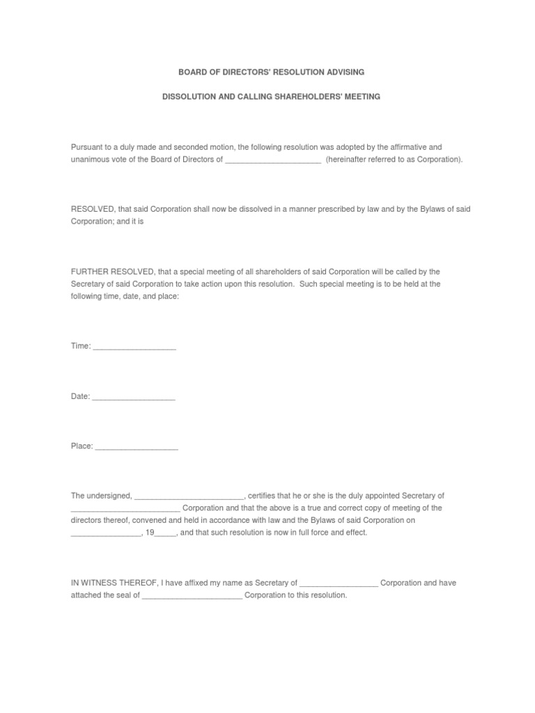 Board of Directors' Resolution Advising Dissolution and Calling ...