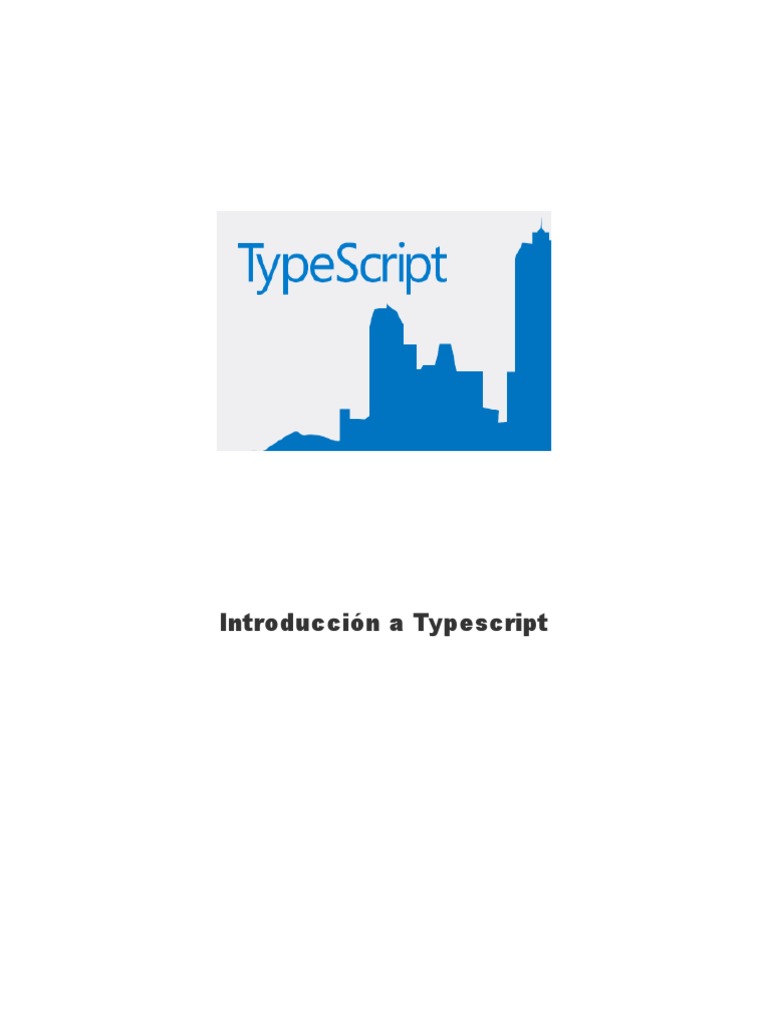 Introduccion A Typescript PDF | PDF | Script Java | Lenguaje de ...