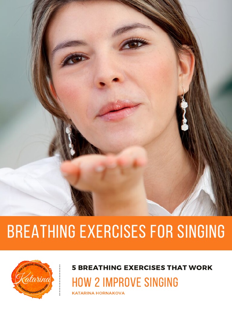 5 Free Breathing Exercises For Singing | PDF | Singing | Breathing