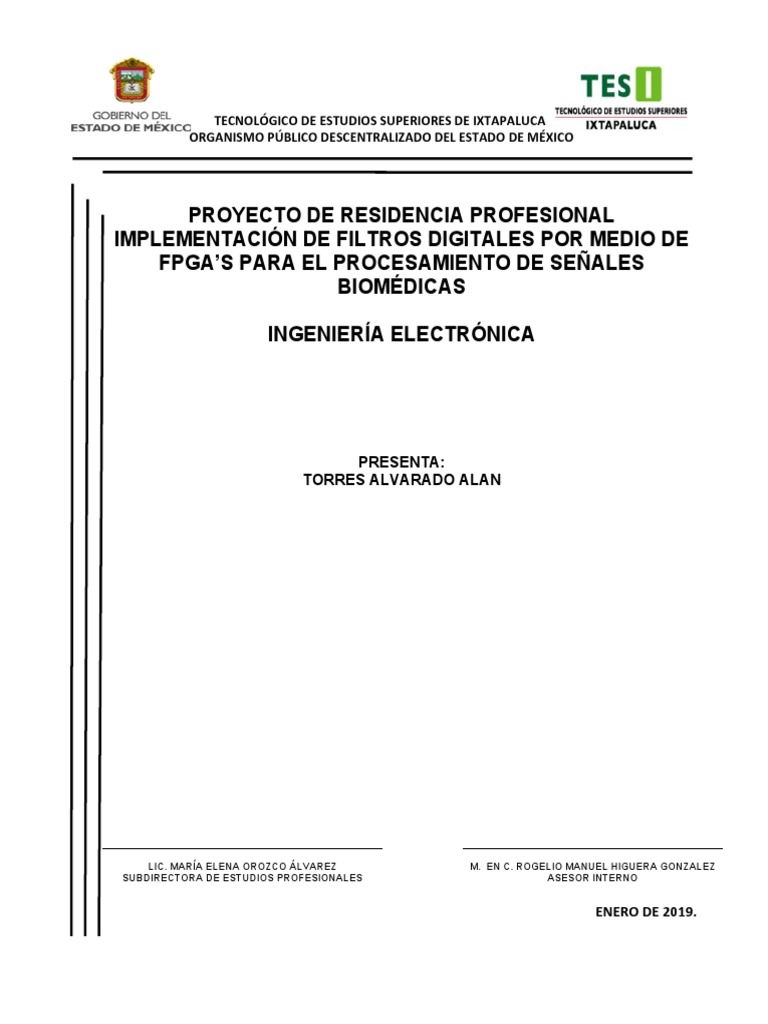 Implementación de Filtros Digitales Por Medio de Fpga's para El Procesamiento de Señales ...