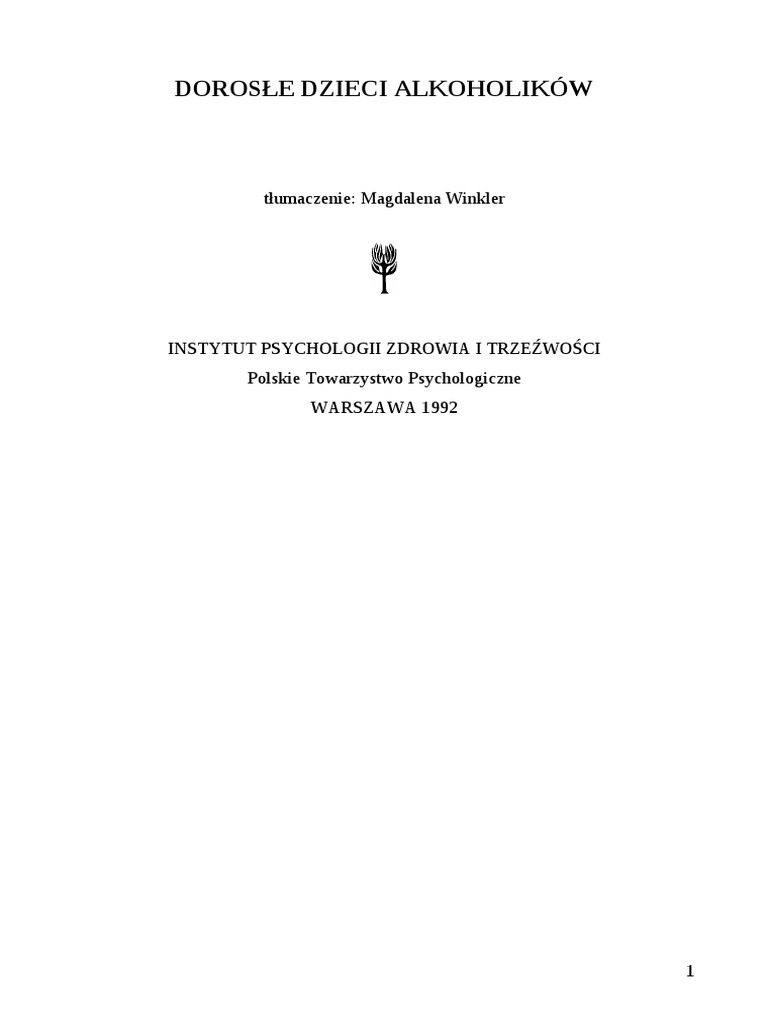 Janet G.woititz Dorosłe Dzieci Alkoholikow | PDF