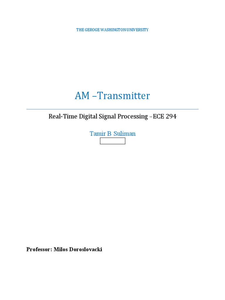 Real Time DSP-AM - Transmitter - Tamir Suliman | PDF | Electricity | Radio