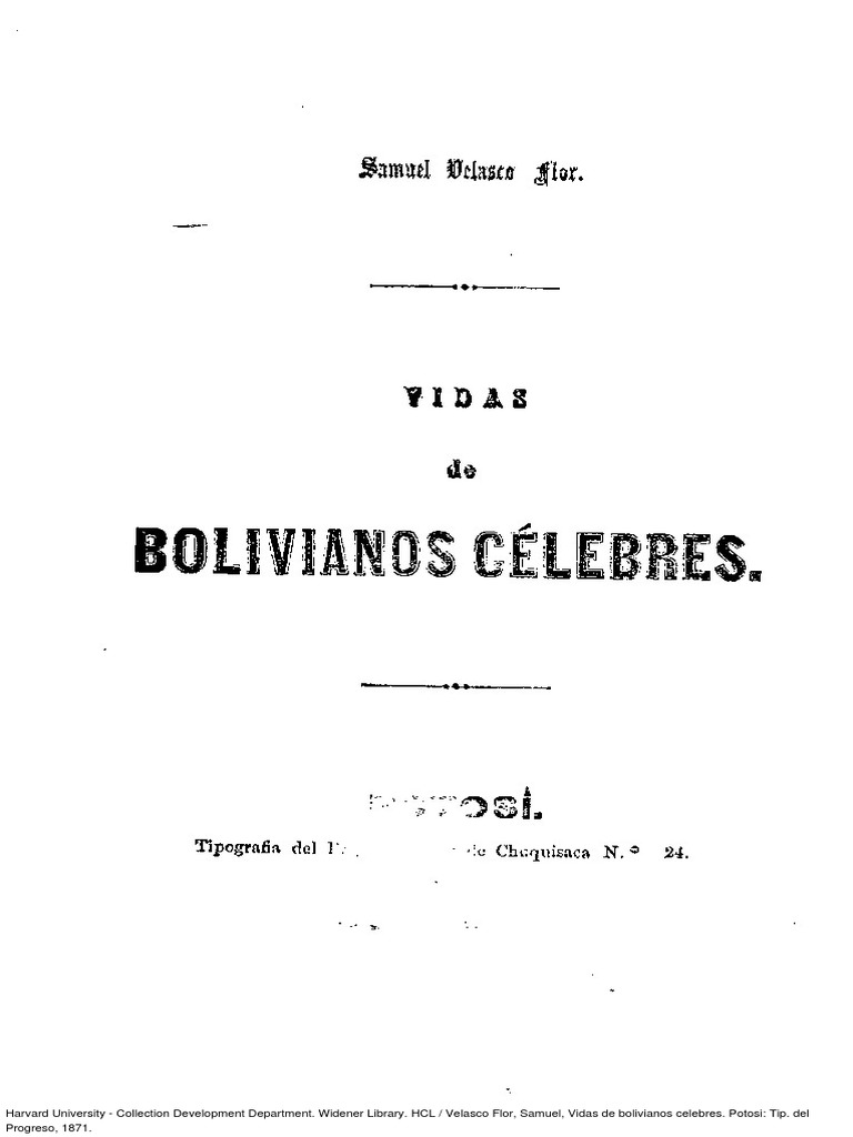 Samuel Velasco Flor - Vidas de Bolivianos Célebres. Segunda Entrega ...