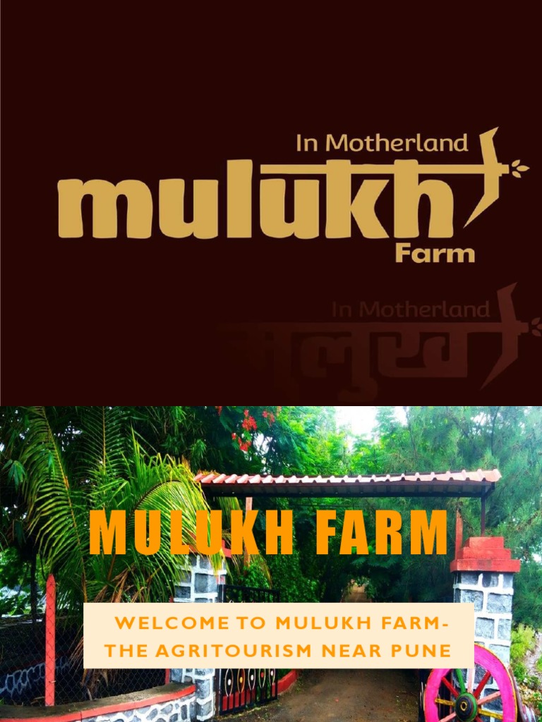 Agrotourism Near Pune - Mulukh Farm | PDF | Food And Drink Preparation ...