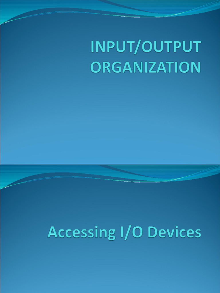 CO Module 2 PPT | PDF | Input/Output | Central Processing Unit