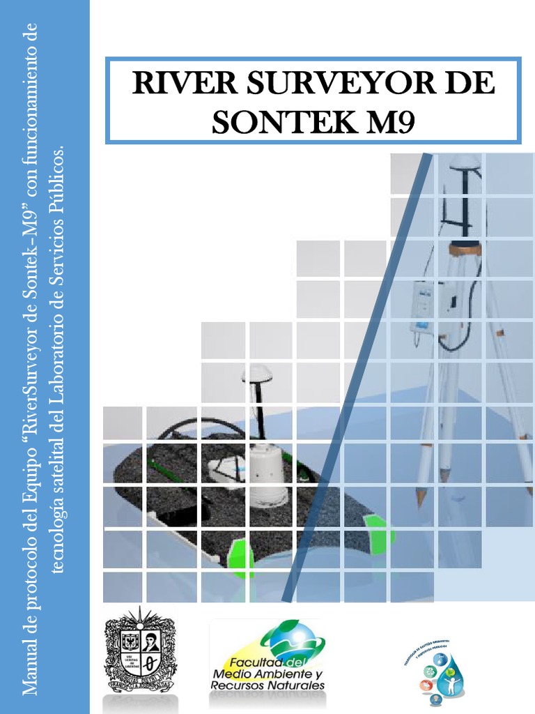 Manual de protocolo para el uso del equipo RiverSurveyor de Sontek-M9 con tecnología satelital ...