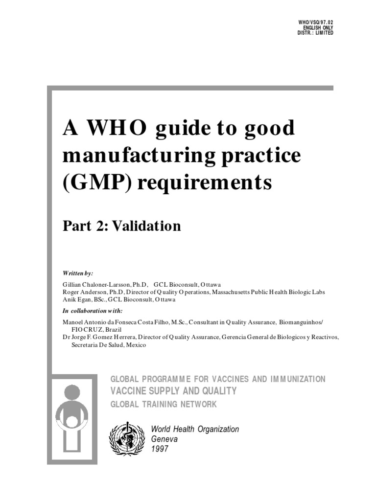 A WHO Guide To Good Manufacturing Practice GMP Requirements | PDF ...