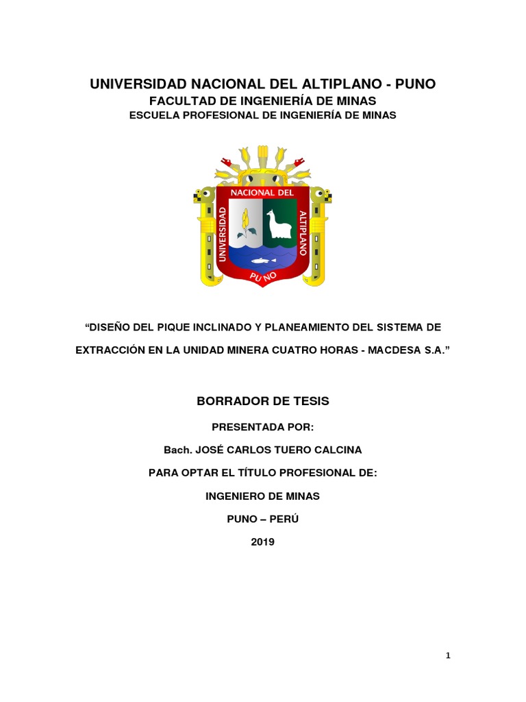 Diseño y planeamiento del pique inclinado y sistema de extracción para ...
