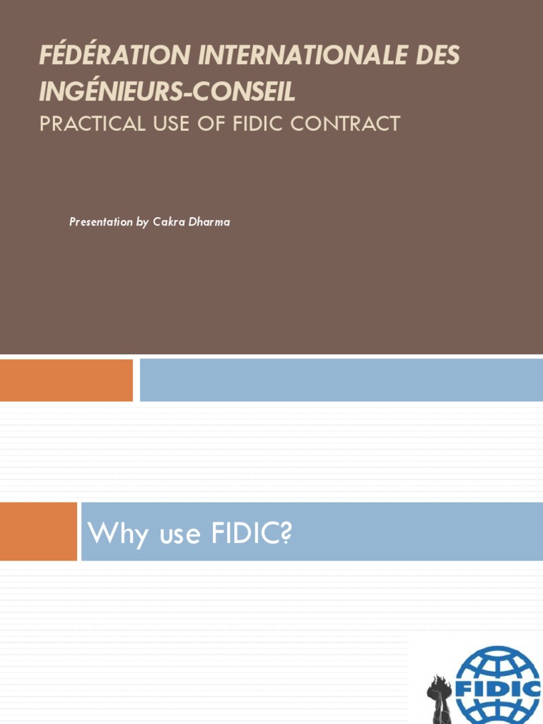 FIDIC 1999 Presentation | PDF | General Contractor | Employment