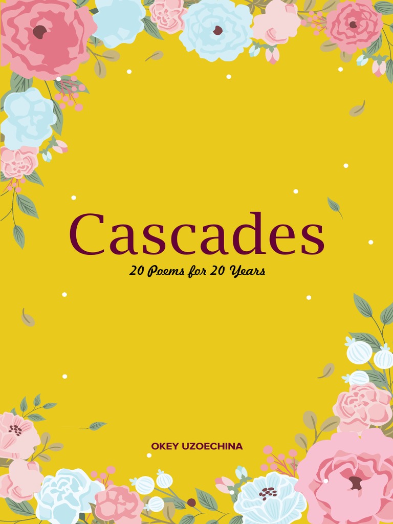 Cascades: 20 Poems For 20 Years | PDF
