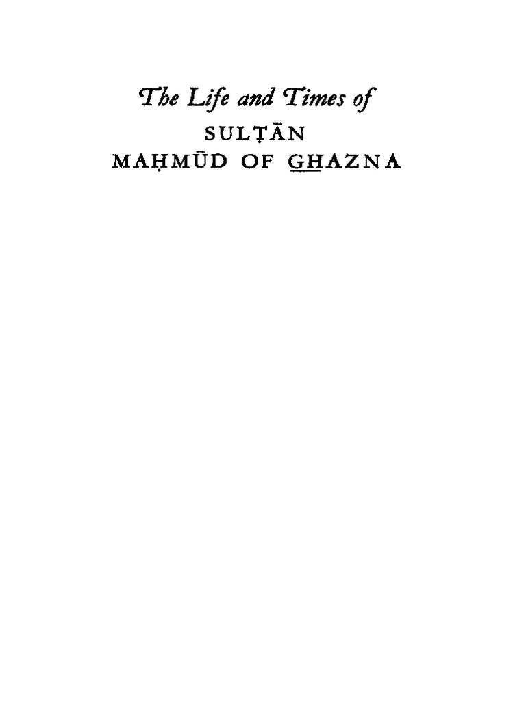 Muhammad Nazim-The Life and Times of Sultan Mahmud of Ghazna PDF | PDF ...