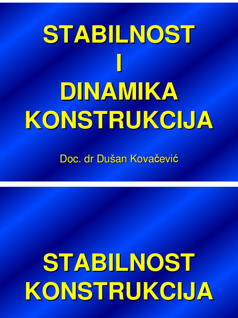 Stabilnost Konstrukcija - Predavanja | PDF
