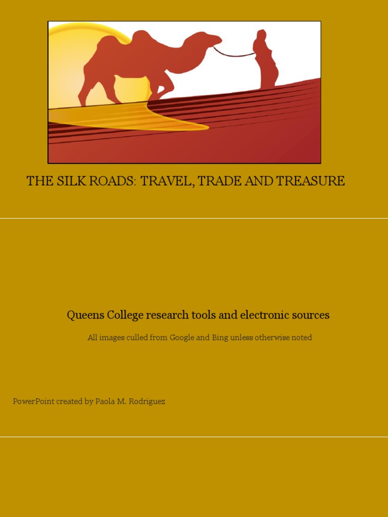 Silk Roads Presentation | PDF | Silk Road | Clothing