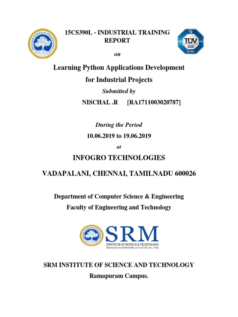 Learning Python Applications Development through an Industrial Training at Infogro Technologies ...