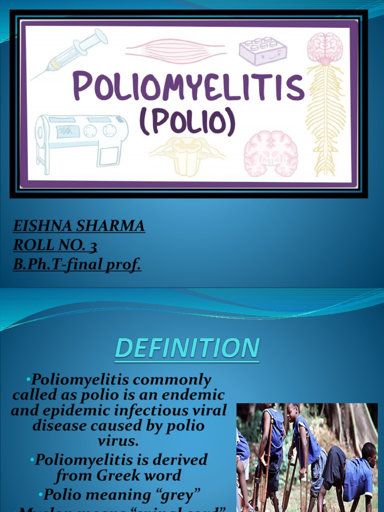 Poliomyelitis | PDF | Anatomical Terms Of Motion | Elbow