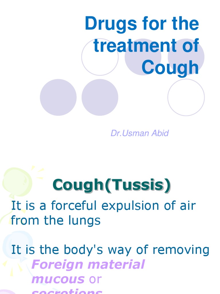 Antitussive and Mucolytic Treatments | PDF | Cough | Mucus
