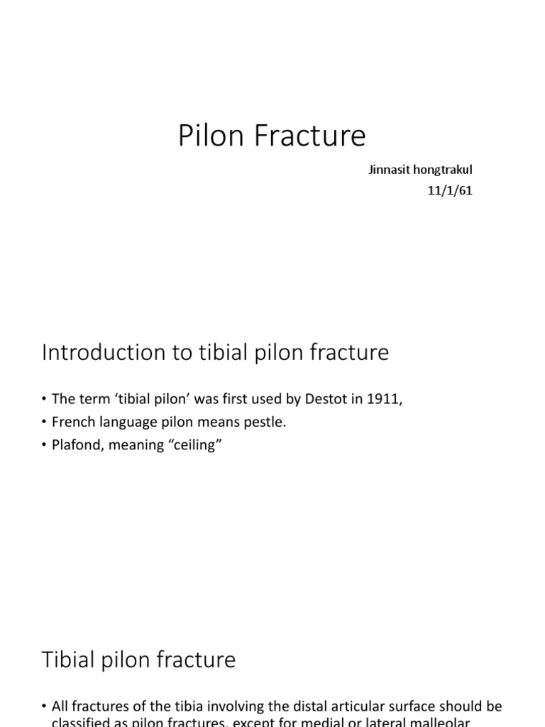 Pilon Fracture | PDF | Ankle | Anatomical Terms Of Location