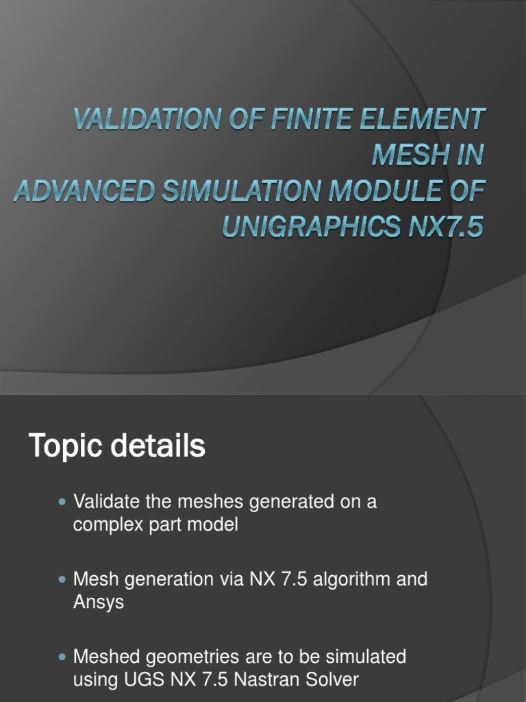 Advanced NX Meshing Techniques | PDF | Finite Element Method | 3 D Computer Graphics