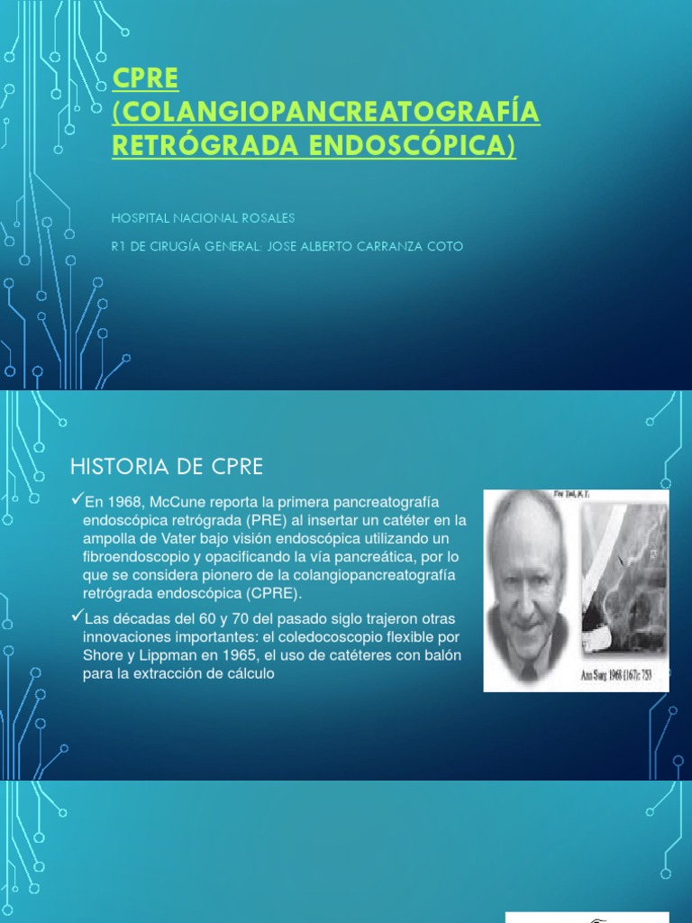 CPRE (Colangiopancreatografía Retrógrada Endoscópica) | PDF | Gastroenterología | Medicina