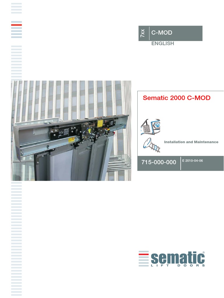 715-000-000 Sematic 2000 C-MOD • Edition 6 April 2010 | Elevator | Nature