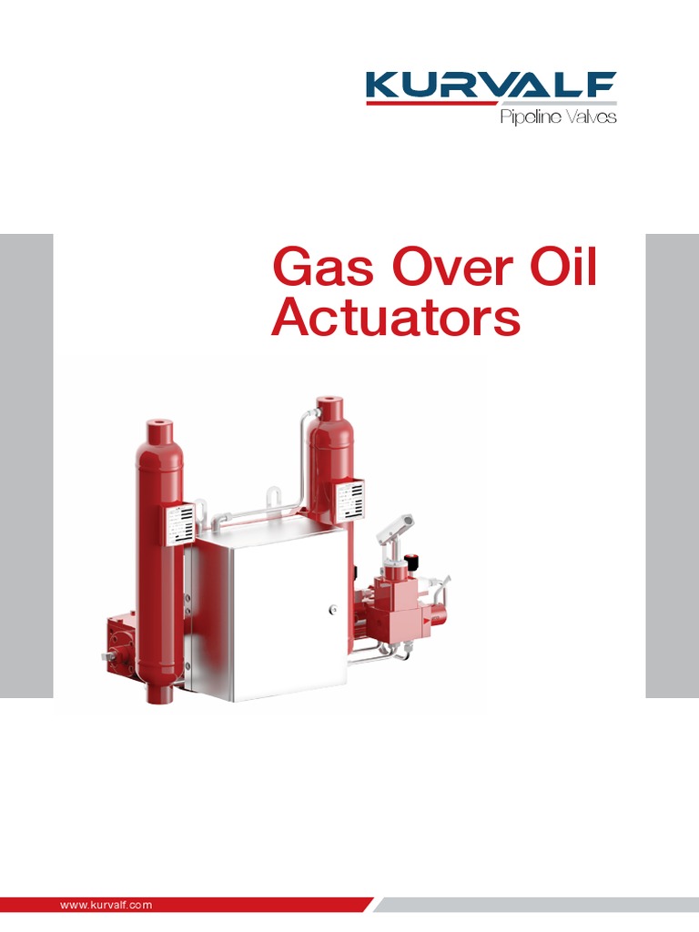 Gas Over Oil Actuators PDF | PDF | Valve | Actuator