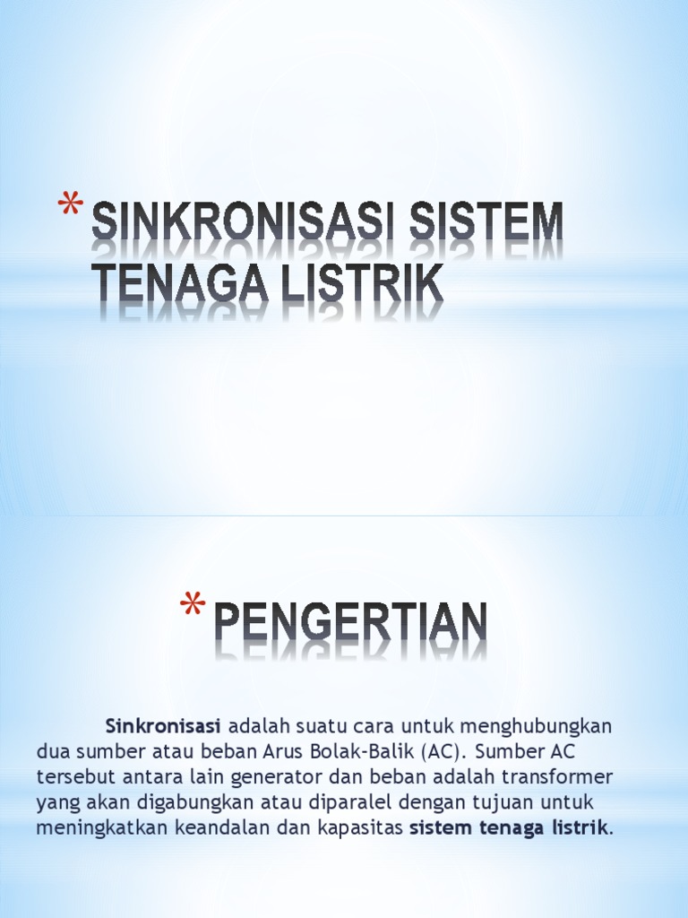 Sinkronisasi Generator untuk Meningkatkan Ketersediaan dan Kapasitas ...