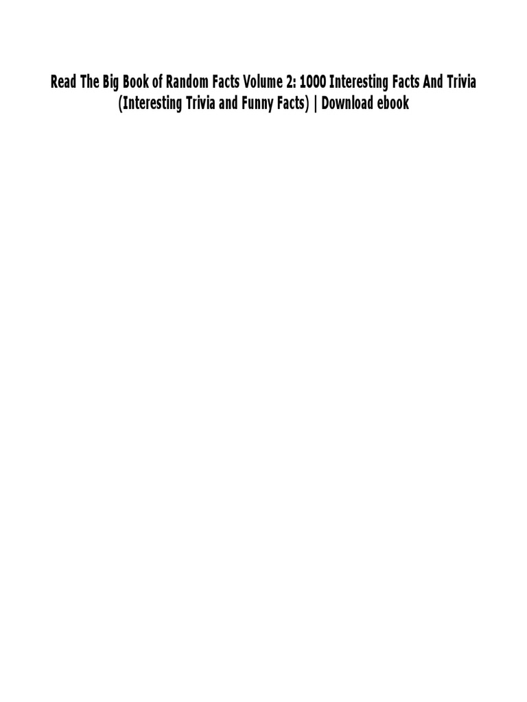 Big Book of Random Facts Vol. 2 | PDF | E Books | Book Design