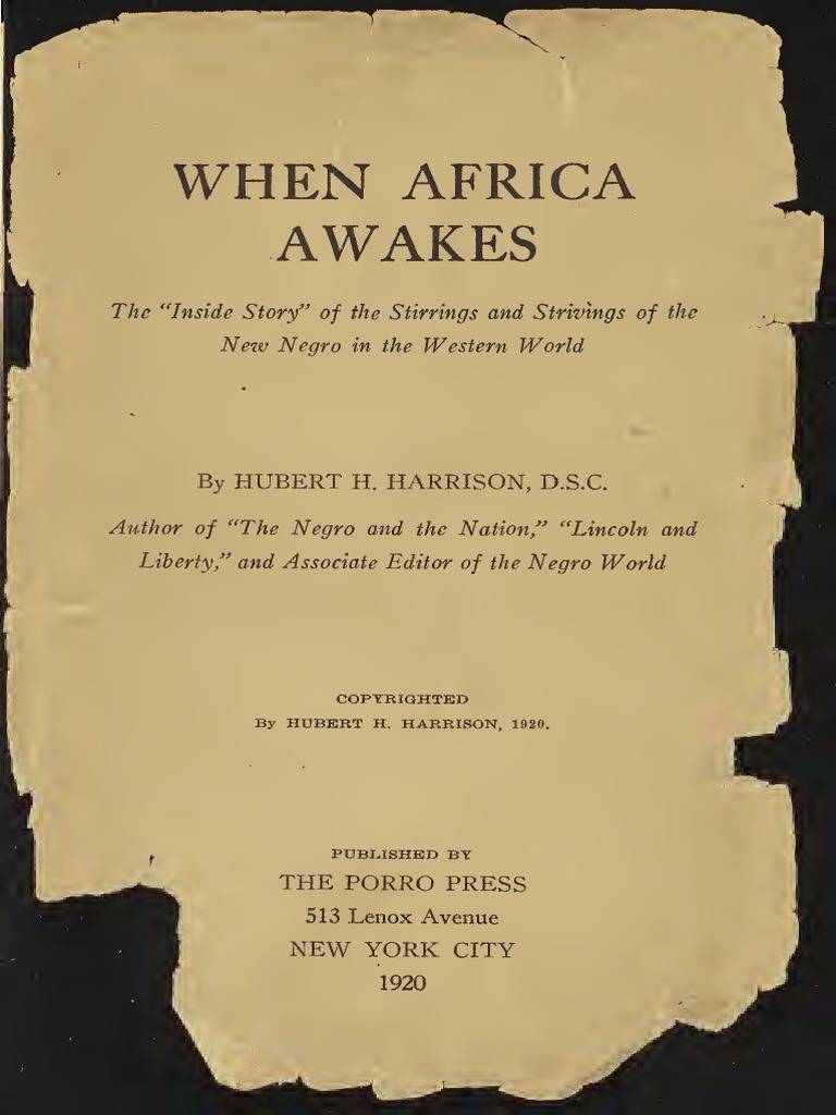 Hubert H. Harrison When Africa Awakes | PDF