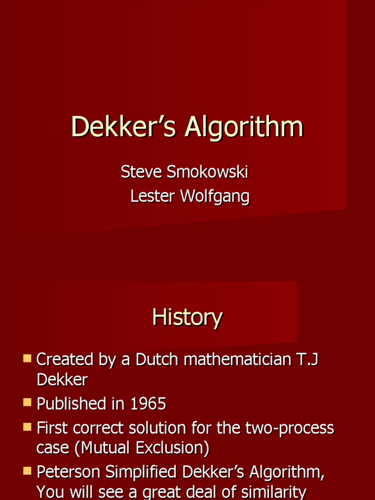 Dekker's Algorithm | PDF | Software Engineering | Algorithms And Data Structures