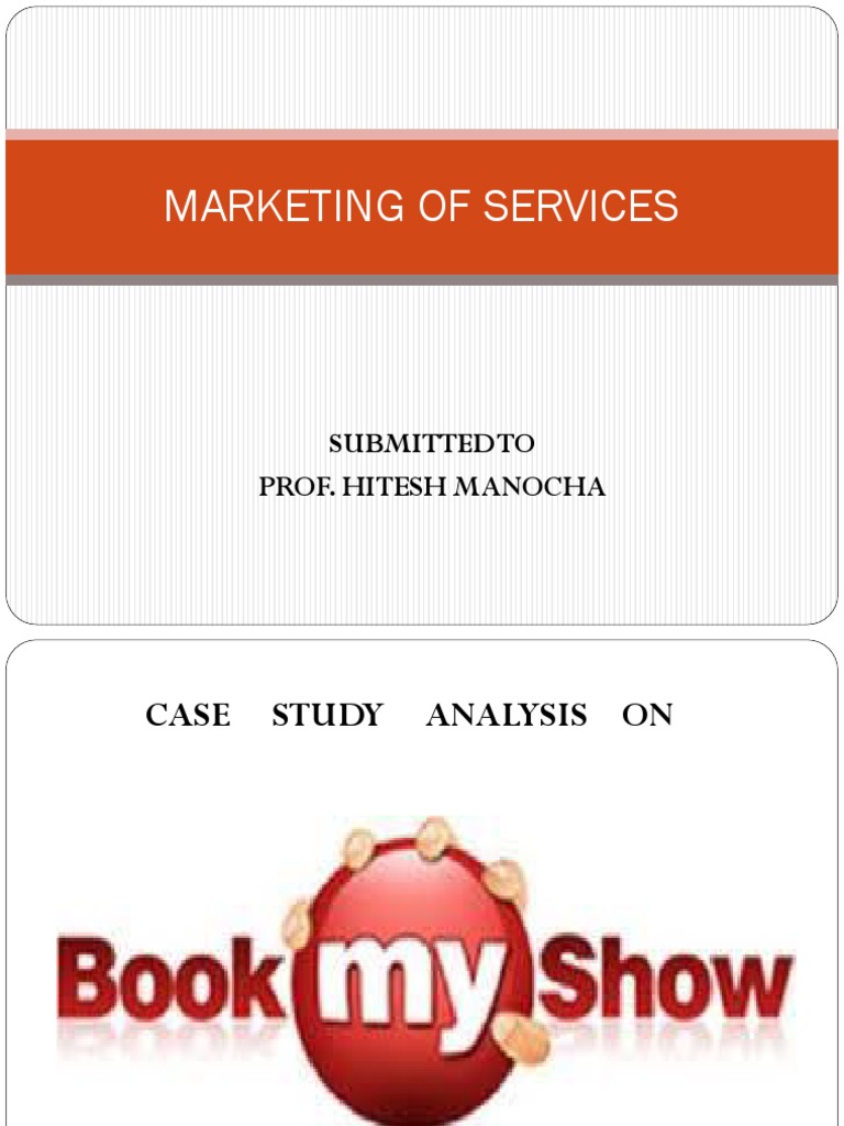 Case Study On Bookmyshow Com For Service Perspective | PDF | Social Networking Service | Internet