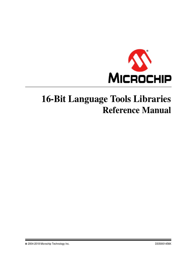 Microchip 16 Bit Library Manual | PDF | C (Programming Language) | Library (Computing)