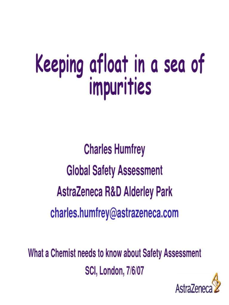 Navigating Impurity Qualification: Guidance on Assessing the Safety of ...