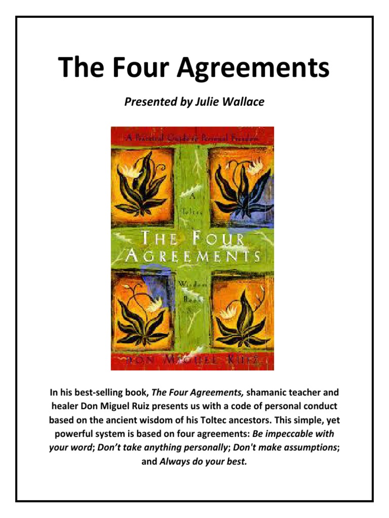 The Four Agreements: A Summary and Discussion of Don Miguel Ruiz's ...