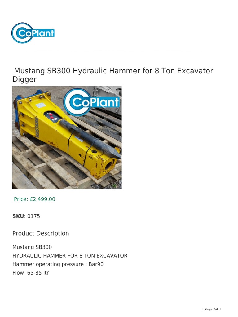 Mustang SB300 Hydraulic Hammer Overview | PDF