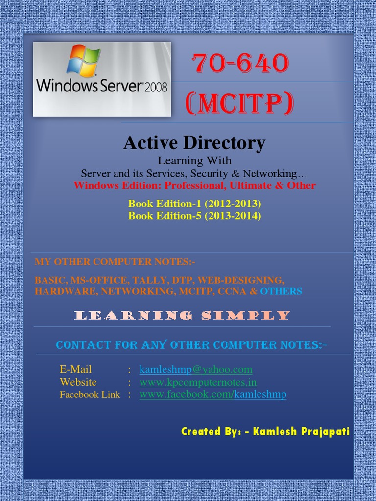 MCITP - 70-640 (Created by Kamlesh) PDF | PDF | Active Directory | Group Policy