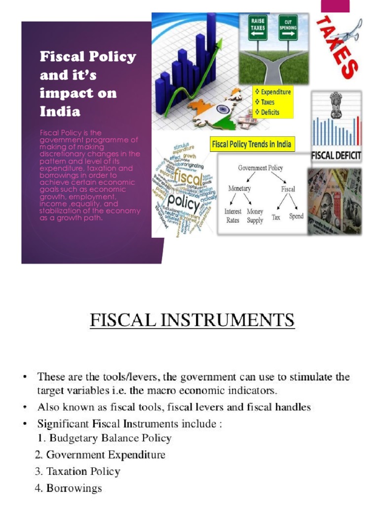 Fiscal Policy and It's Impact On India | PDF | Fiscal Policy | Taxes
