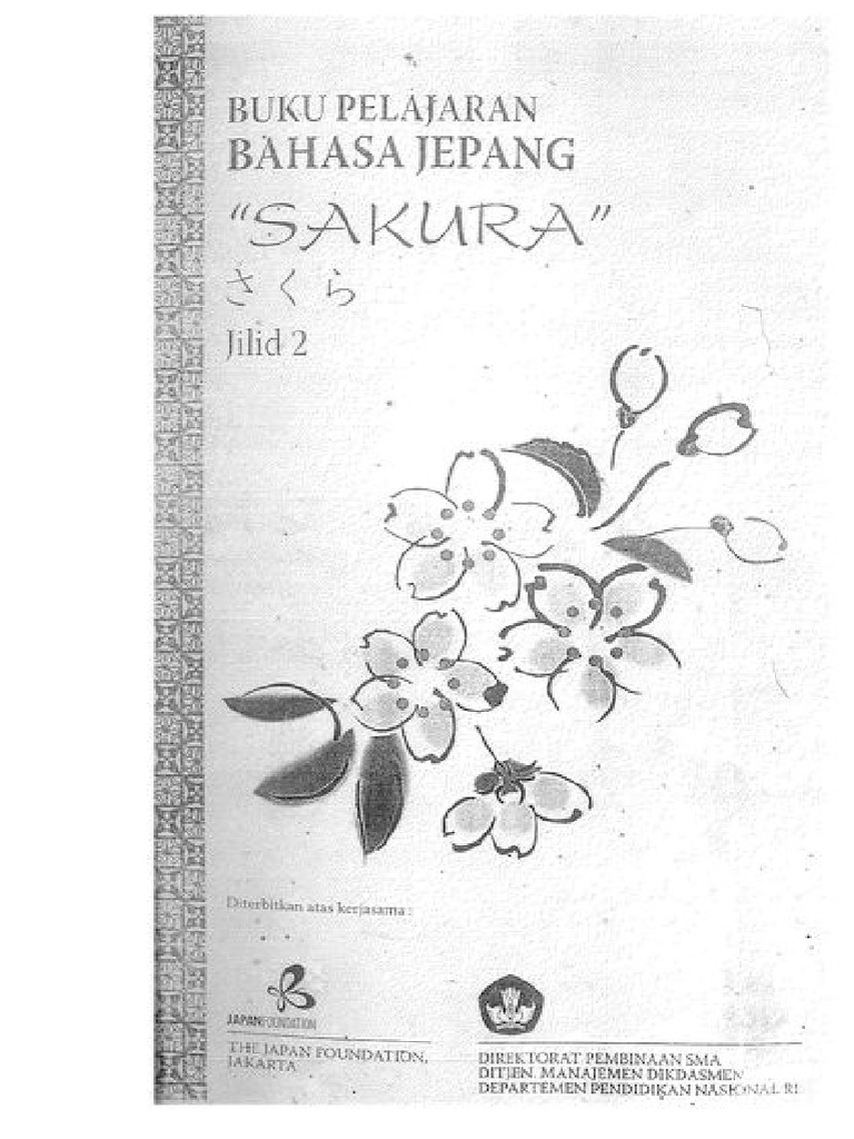 The Japan Foundation Jakarta Buku Pelajaran Bahasa Jepang Sakura Jilid ...
