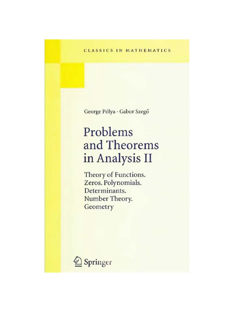 George Polya, Gabor Szegö, C.E. Billigheimer Problems and Theorems in ...