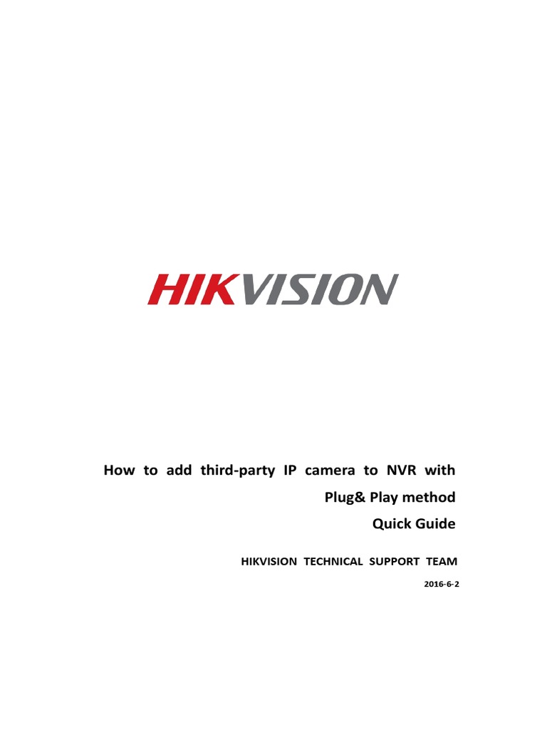 How To Add Third-Party IP Camera To A HikVision NVR 17-1-18 PDF | PDF
