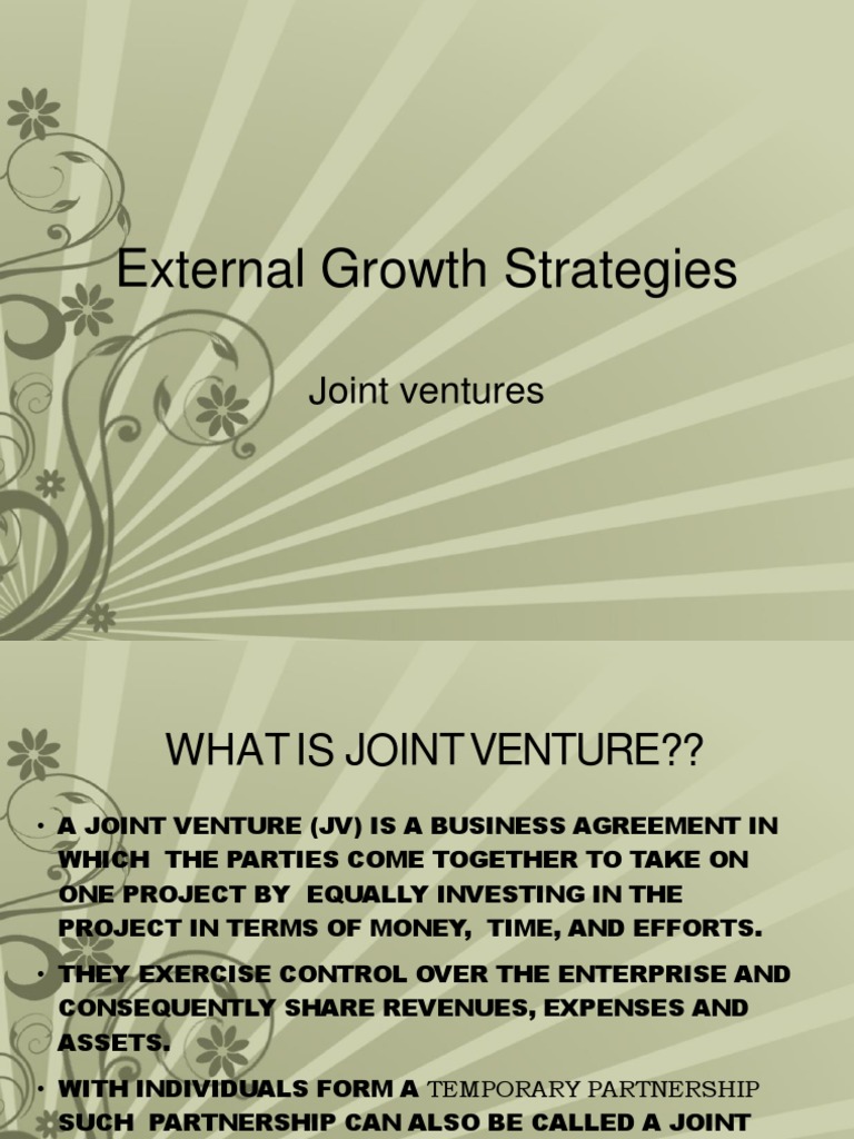 External Growth Strategies | PDF | Mergers And Acquisitions | Joint Venture