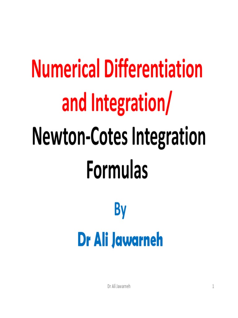 11) Numerical Differentiation and Integration - (Newton-Cotes ...