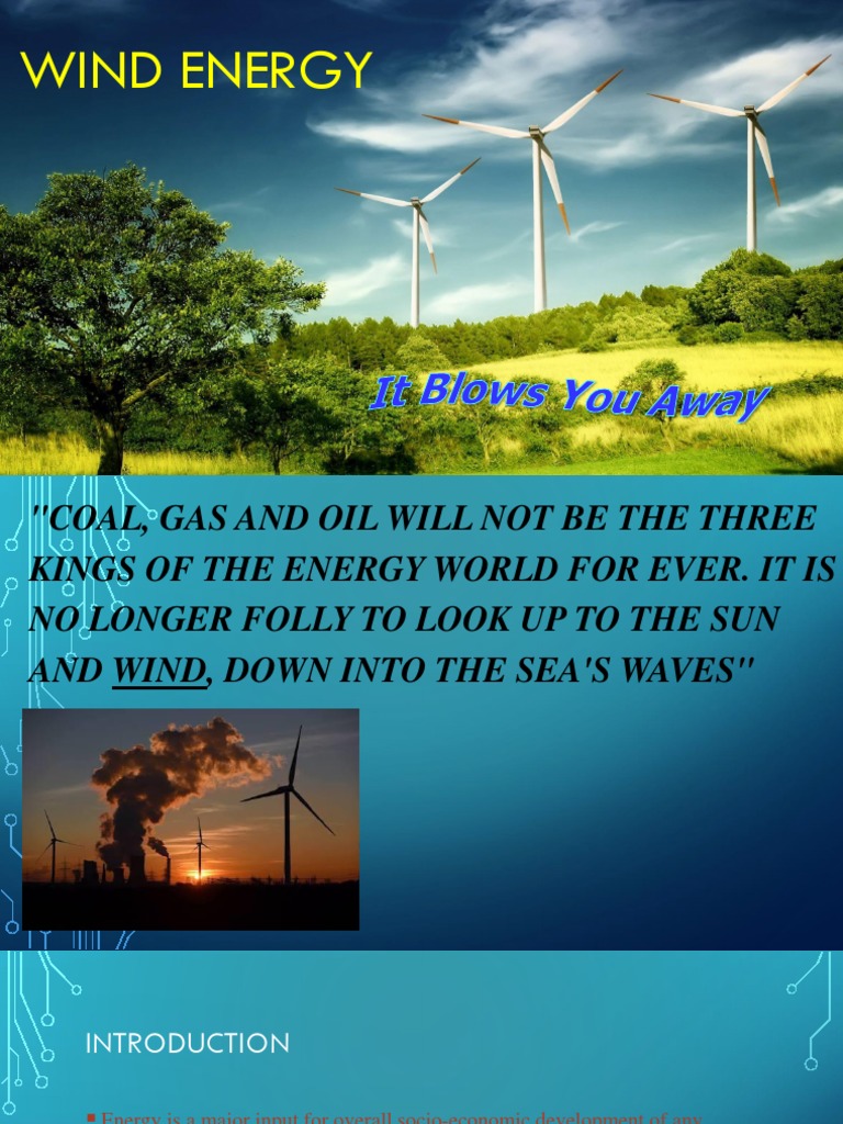 Presentation Wind Energy | PDF | Wind Power | Renewable Energy