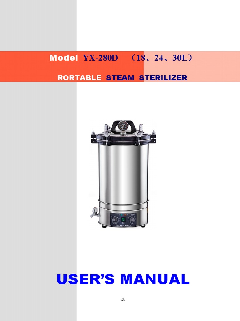 YX-280D Autoclave Use's Manual | PDF | Sterilization (Microbiology) | Steam