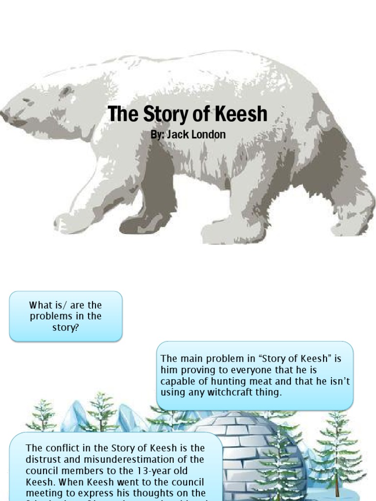 Story of Keesh Group 5 | PDF